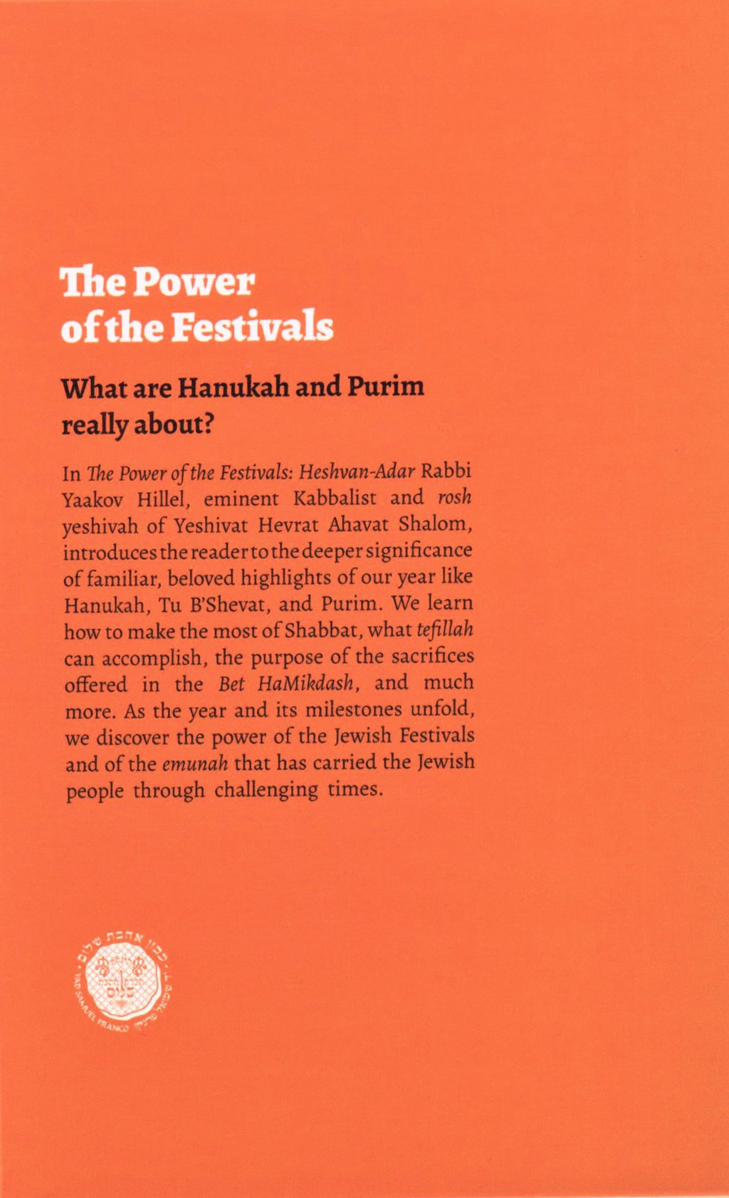 The Power of the Festivals: Heshvan-Adar – Judaica Plaza