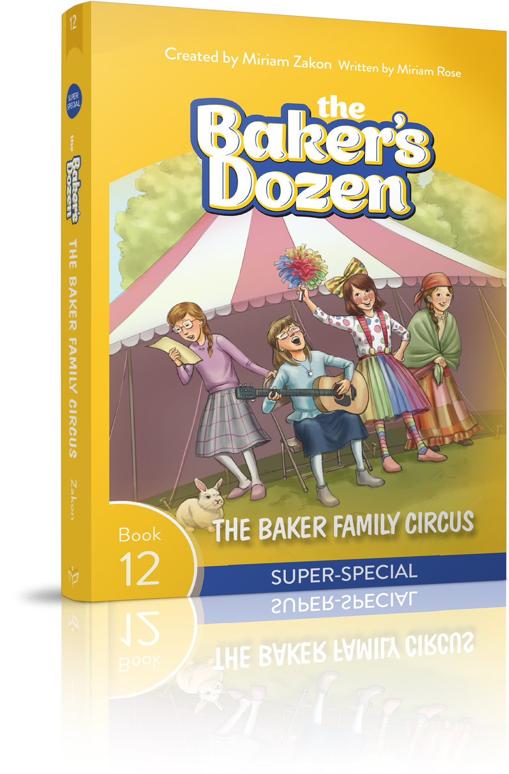 The Baker's Dozen: The Baker Family Circus - Book 12 – Judaica Plaza